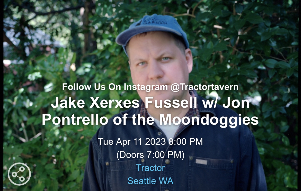 Tractor Tavern show 4/11 opening for Jake Xerxes Fussell – Jon ...